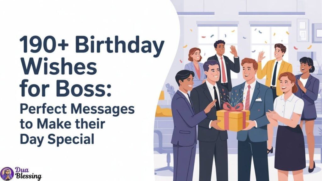 190+Birthday Wishes for Boss to Build Respectful Relations