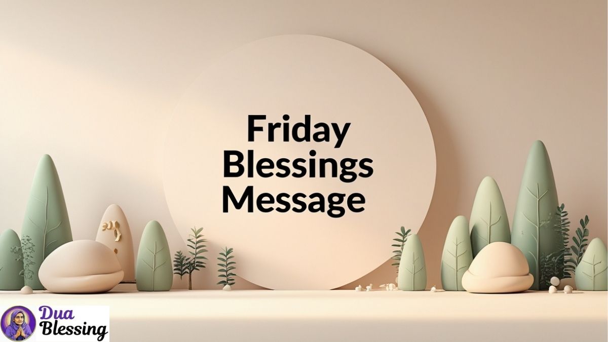 200+ Friday Blessings to Start Your Morning Right